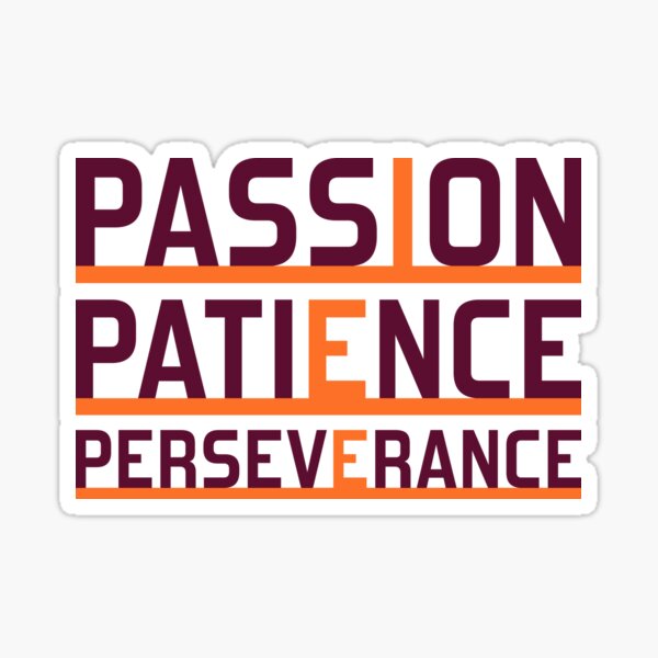 "beautiful words - Passion Patience Perseverance - 3p" Sticker for Sale ...