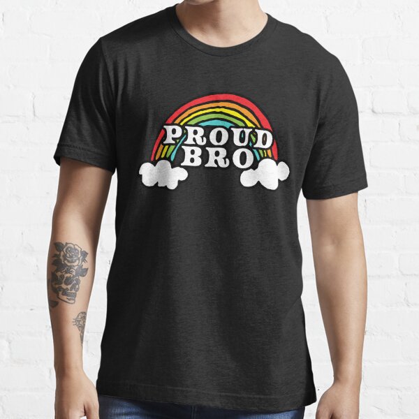 "Proud Bro, Proud Brother, LGBTQ, Rainbow, Pride Shirt for Brother, Bro ...
