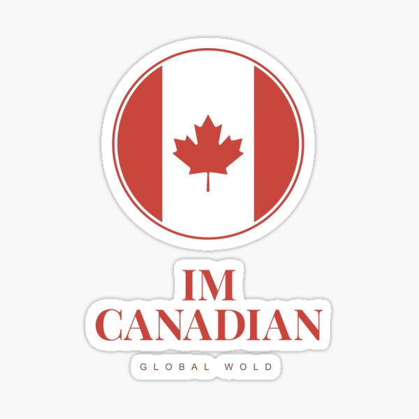 "Im Canadian" Sticker for Sale by Made-By-Art | Redbubble