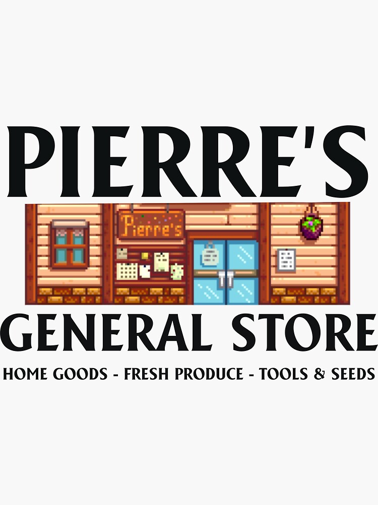 "Stardew Valley Pierres General Store " Sticker for Sale by ...