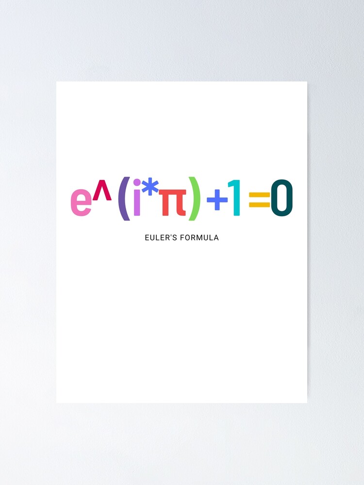"Euler's Formula" Poster for Sale by unrequiredesign | Redbubble