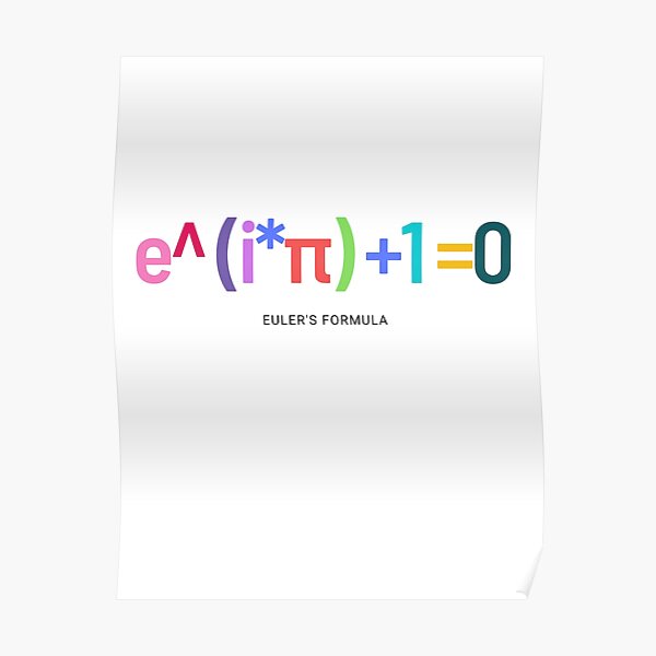 "Euler's Formula" Poster for Sale by unrequiredesign | Redbubble