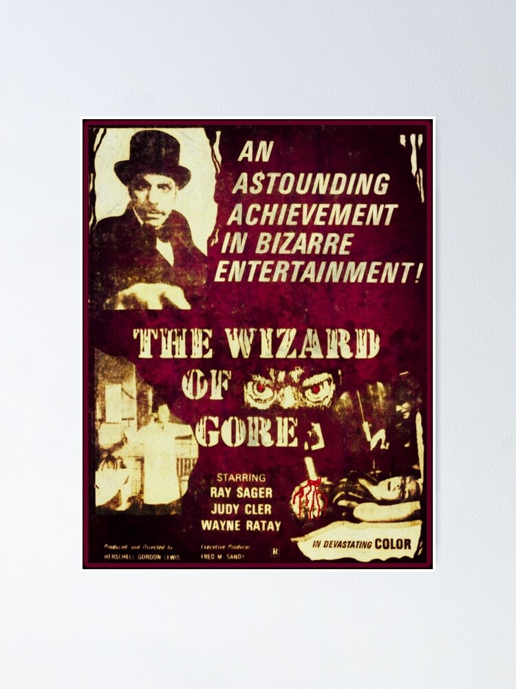 "Wizard of Gore" Poster for Sale by rcmarble | Redbubble