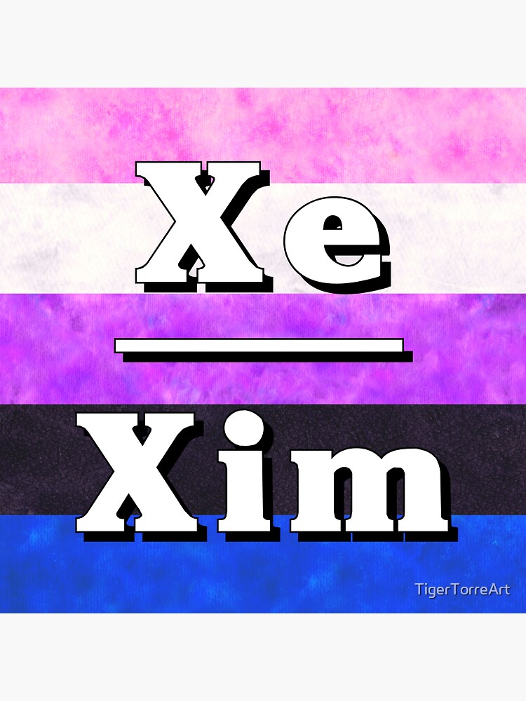"Xe-Xim Pronouns: Genderfluid" Sticker by TigerTorreArt | Redbubble