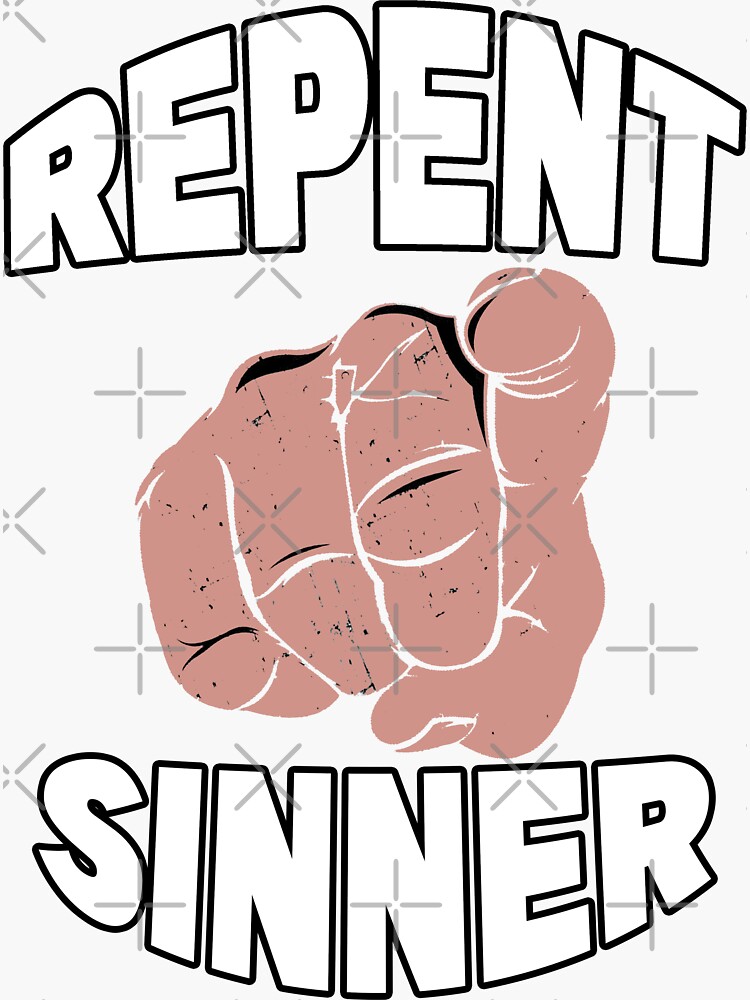 "Repent Sinner" Sticker for Sale by anton2012 | Redbubble