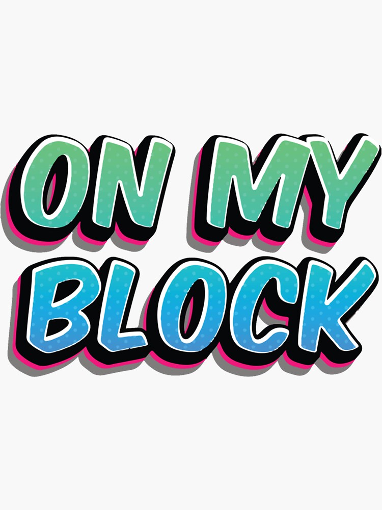 "On My Block Design Art Work Cap" Sticker for Sale by MarcusJacksoou ...