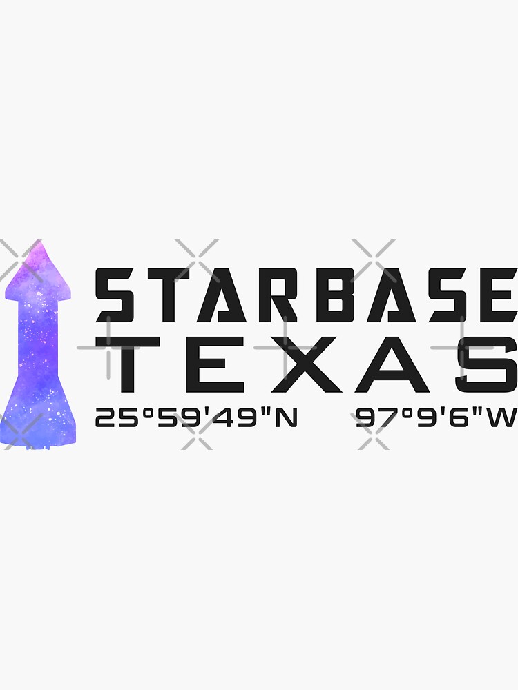 "Starbase Texas Boca Chica Spacex" Sticker for Sale by jaoafallas ...