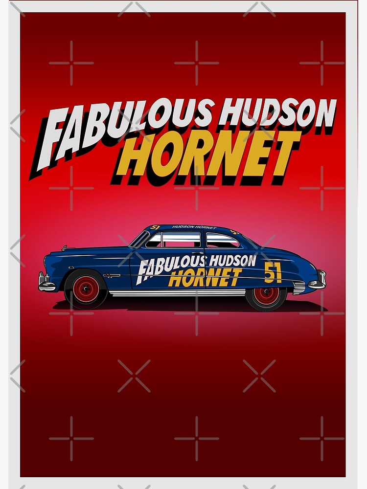 "Fabulous Hudson Hornet illustration by petrothings" Poster for Sale by ...