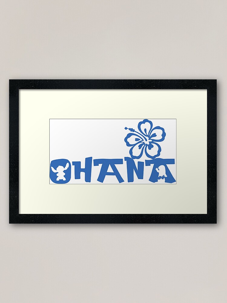 "Ohana" Framed Art Print for Sale by terlan | Redbubble