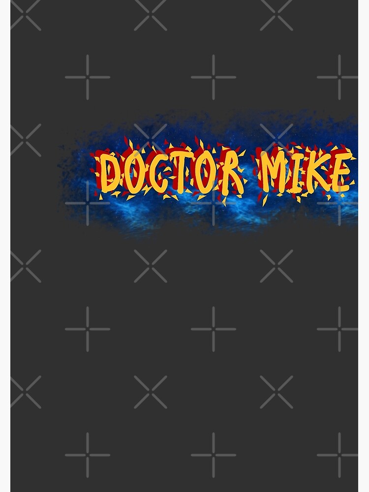 "Cute Doctor Mike Logo" Poster by RyoSaeba90 | Redbubble