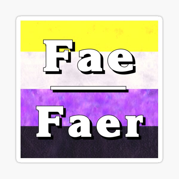 "Fae-Faer Pronouns: Non-Binary" Sticker for Sale by TigerTorreArt ...