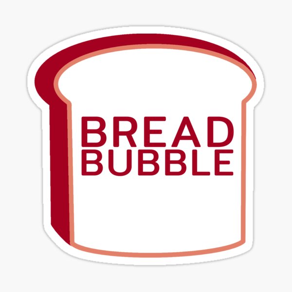 "Redbubble Uk Essential T-Shirt, BREAD BUBBLE qoute stickers and cute ...