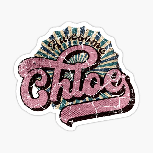 "chloe name retro vintage birthday" Sticker for Sale by retrocareers ...