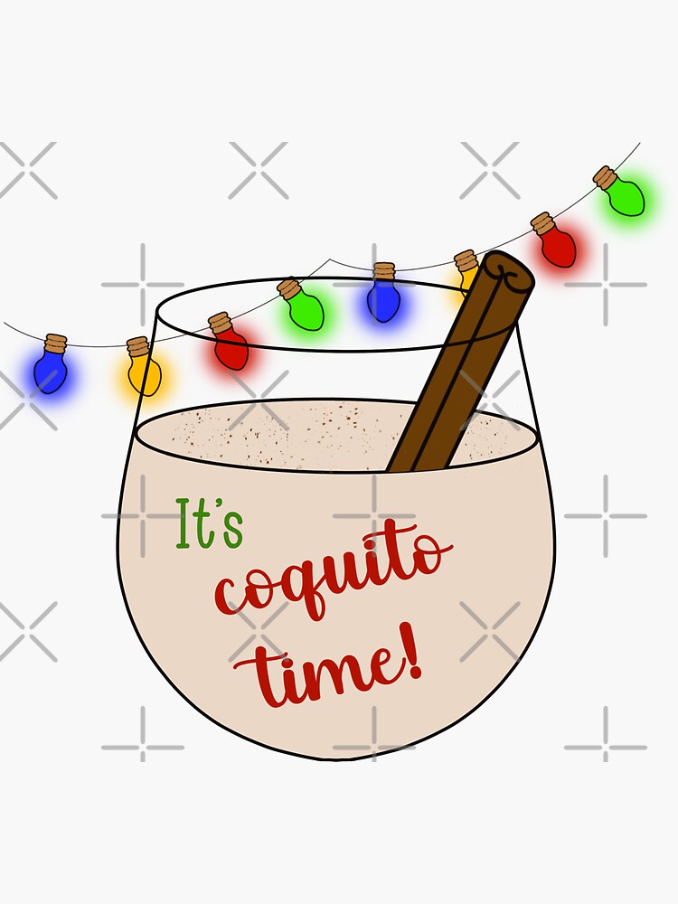 "It's coquito time" Sticker for Sale by keepsakesby | Redbubble