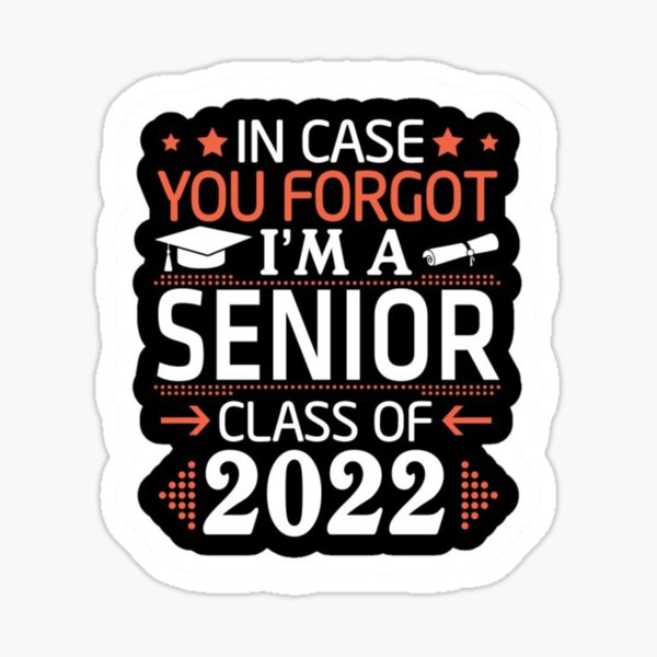 "class of 2022" Sticker for Sale by passionateFA26 | Redbubble