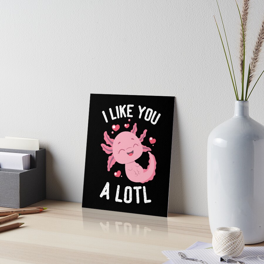 "Axolotls Design for a Axolotl Fan" Art Board Print by THaDesign ...