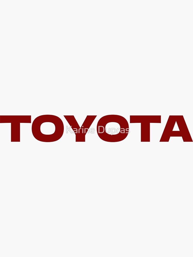 "Toyota" Sticker by Chefkarine1 | Redbubble