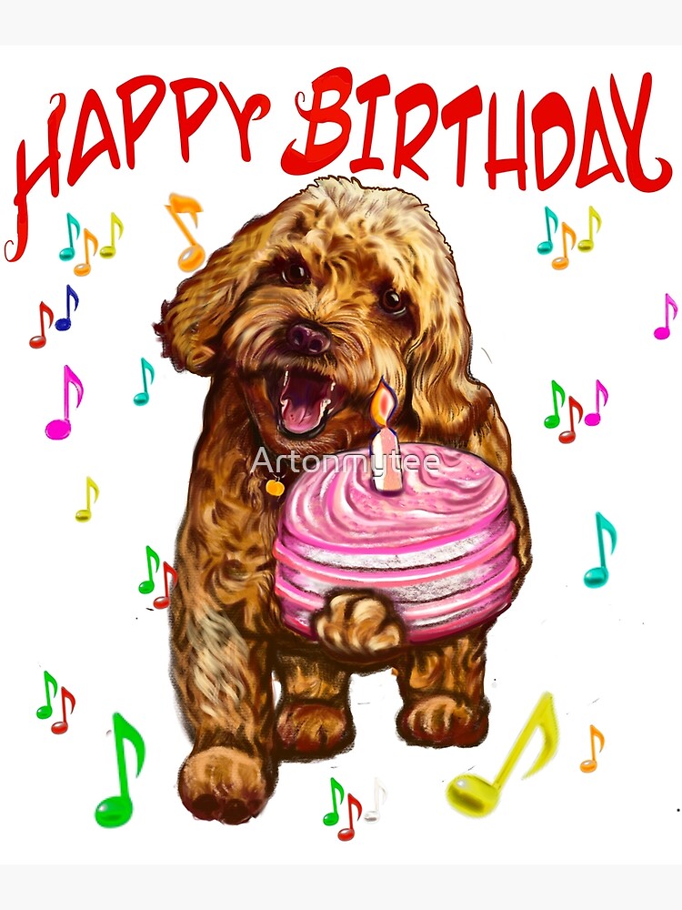 "Happy birthday greetings, - Cavapoo puppy dog With birthday cake and ...