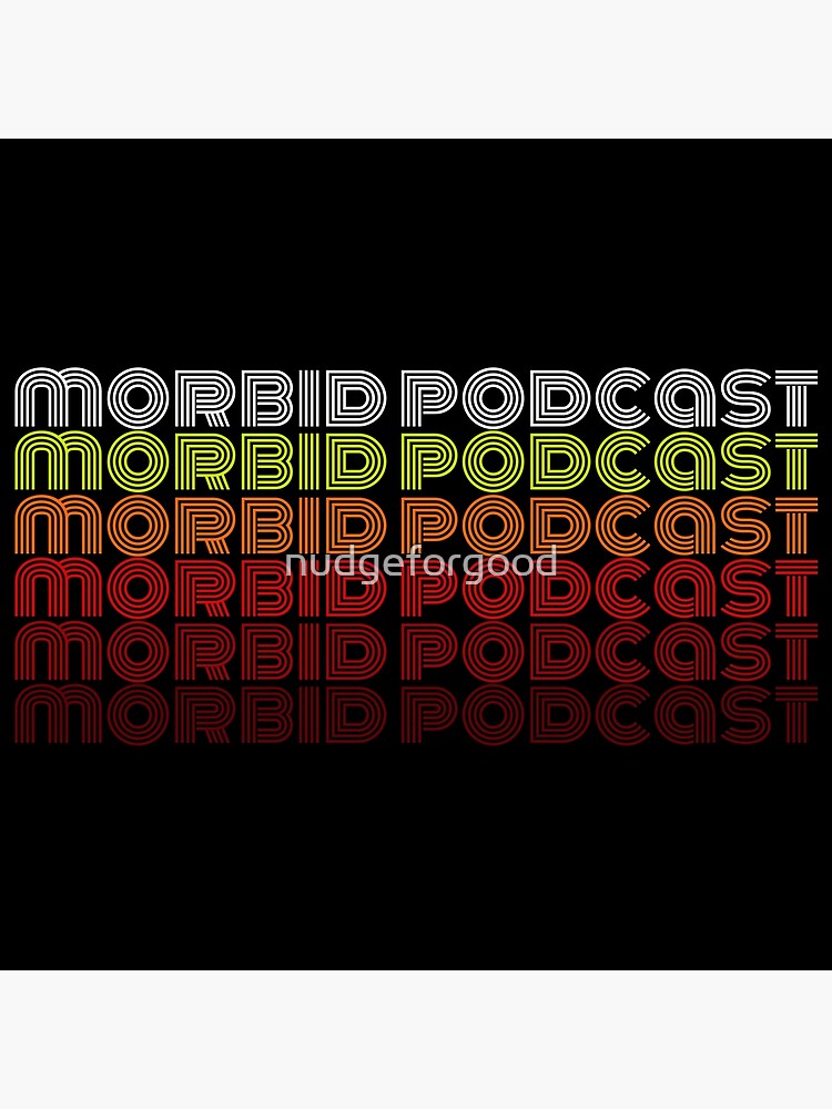 "Morbid Podcast Vintage" Poster for Sale by nudgeforgood | Redbubble