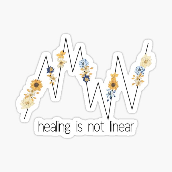 "healing is not linear" Sticker for Sale by RueBennet | Redbubble