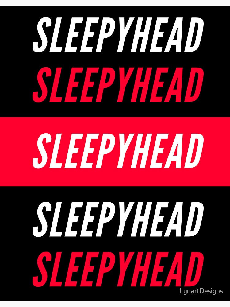 "SleepyHead Shirt Design" Sticker for Sale by LynartDesigns | Redbubble