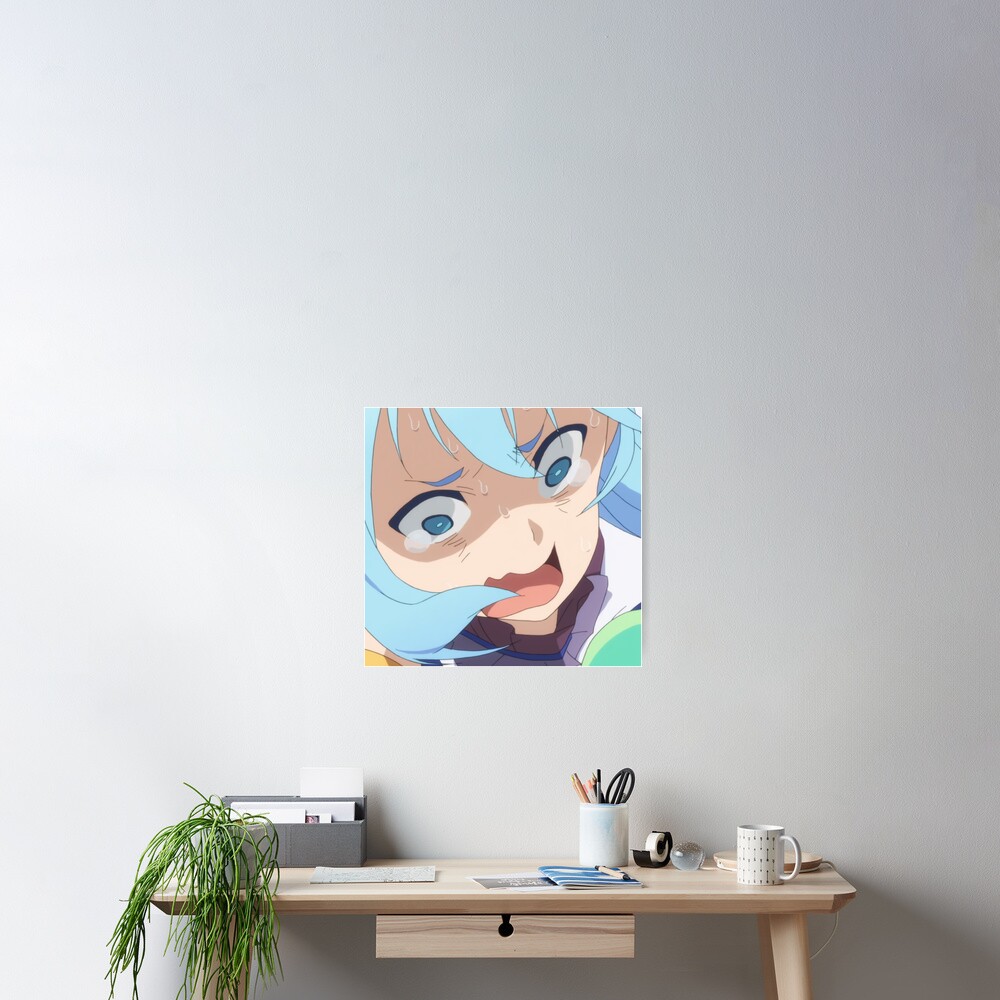 "Konosuba Aqua Crying Screaming Meme Useless" Poster for Sale by ...