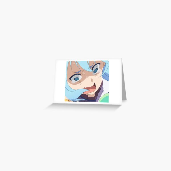 "Konosuba Aqua Crying Screaming Meme Useless" Greeting Card for Sale by ...