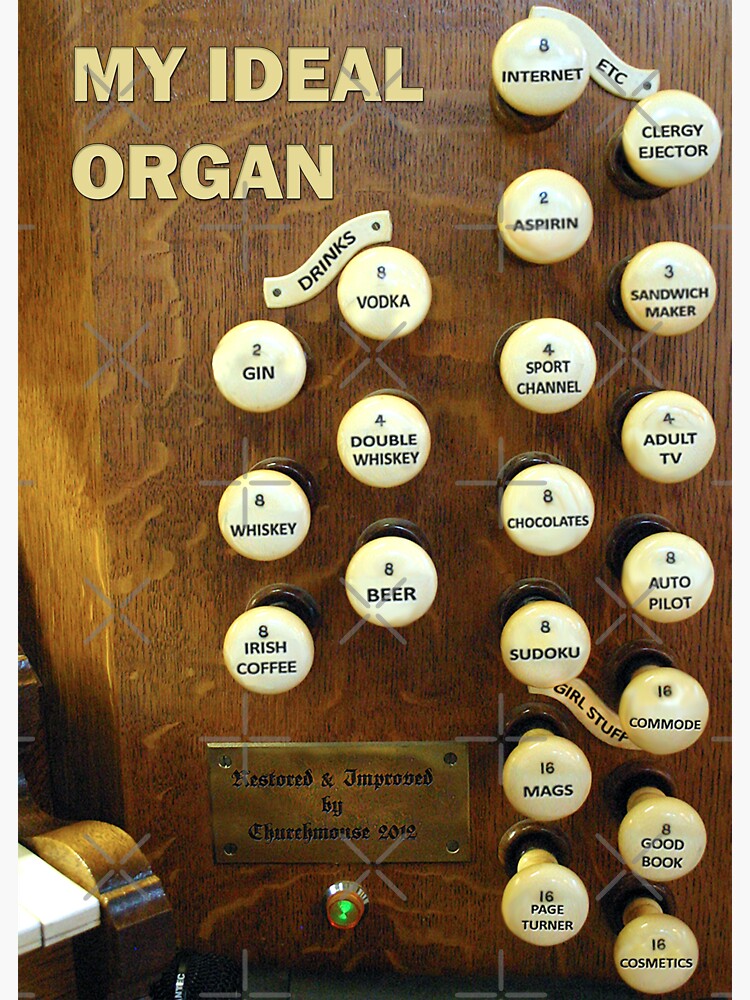 "Ideal pipe organ" Sticker for Sale by churchmouse | Redbubble