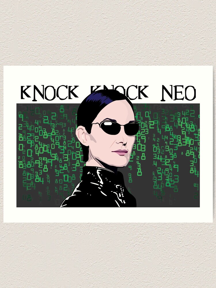 "Knock Knock, TRINITY, The MATRIX, Matrix Code, Carrie Anne Moss" Art ...