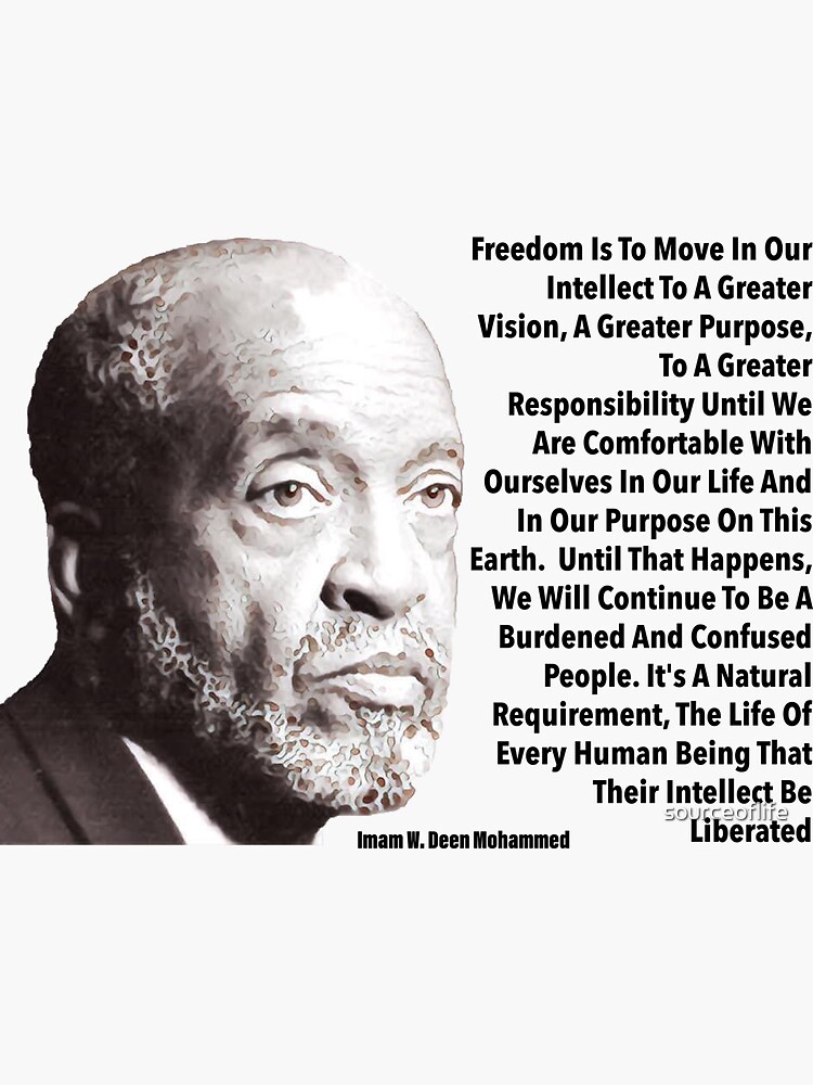 "WD. Muhammad Freedom Quote" Sticker by sourceoflife | Redbubble