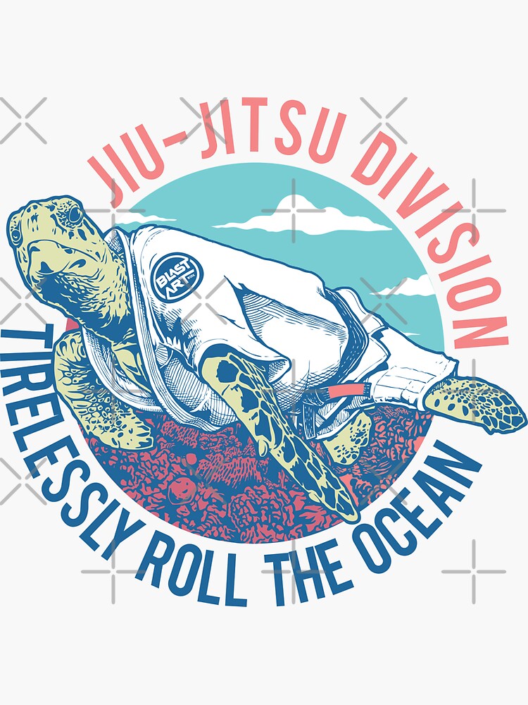 "Turtle Jiu-jitsu Tirelessly Roll The Ocean" Sticker for Sale by ...
