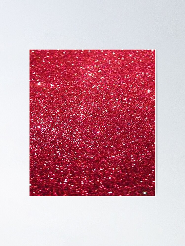 "GLITTER SHINY RED COLOR" Poster for Sale by imtyaz2315 | Redbubble