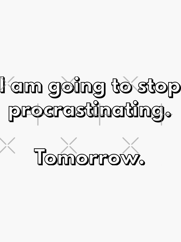 "Tomorrow's Problems" Sticker for Sale by Capputeeno | Redbubble