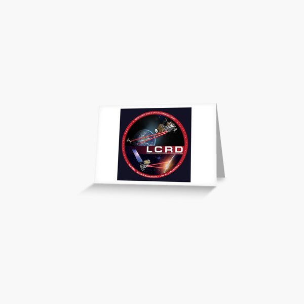 "NASA LCRD Laser Communications Relay Demonstration logo" Greeting Card ...