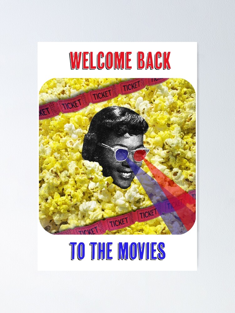 "Welcome Back To The Movies" Poster by GollyWillikers | Redbubble