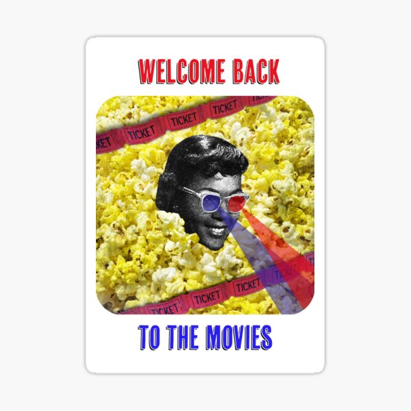 "Welcome Back To The Movies" Sticker by GollyWillikers | Redbubble