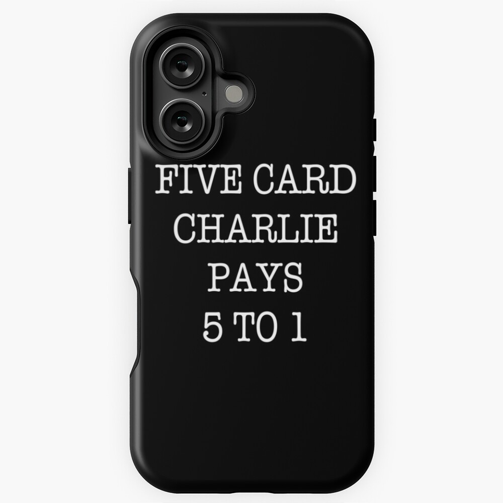 "Five card Charlie pays 5 to 1 (White on Black)" Photographic Print for ...