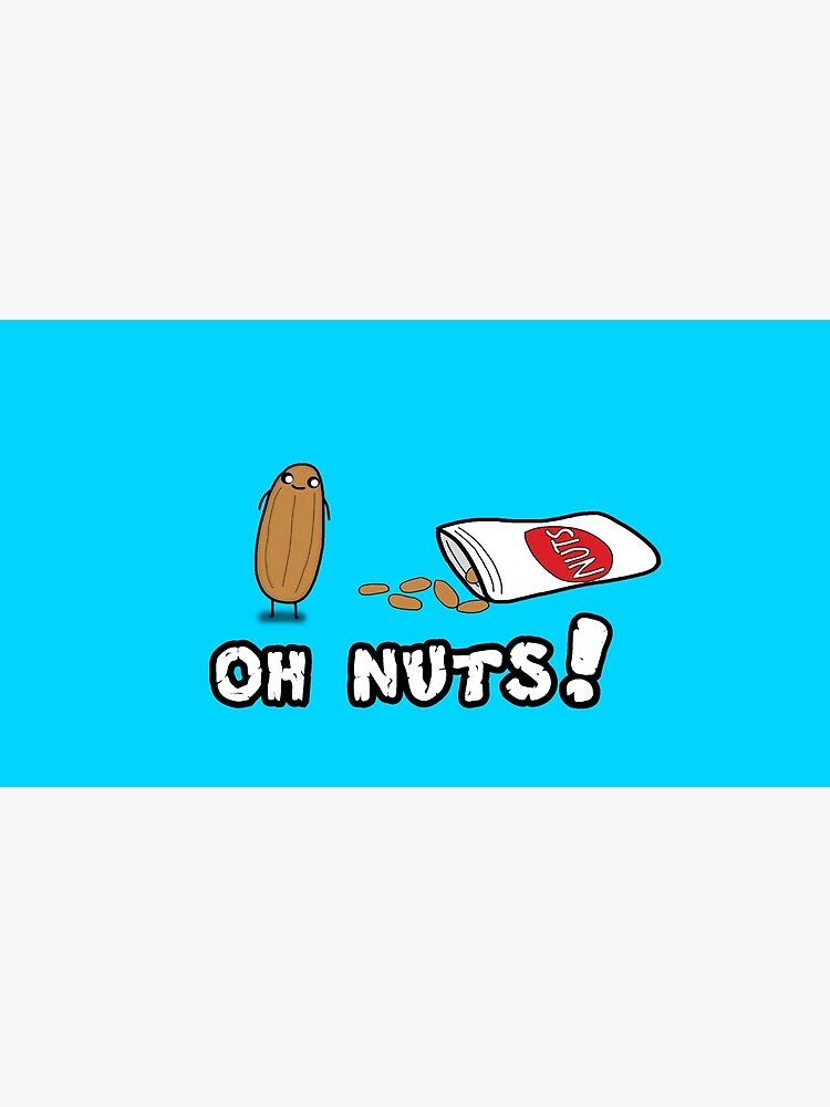 "Oh Nuts" Poster by Kerltoons | Redbubble