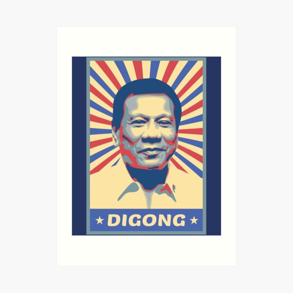 "Rodrigo Duterte Rody Digong Davao President Philippines" Art Print for ...