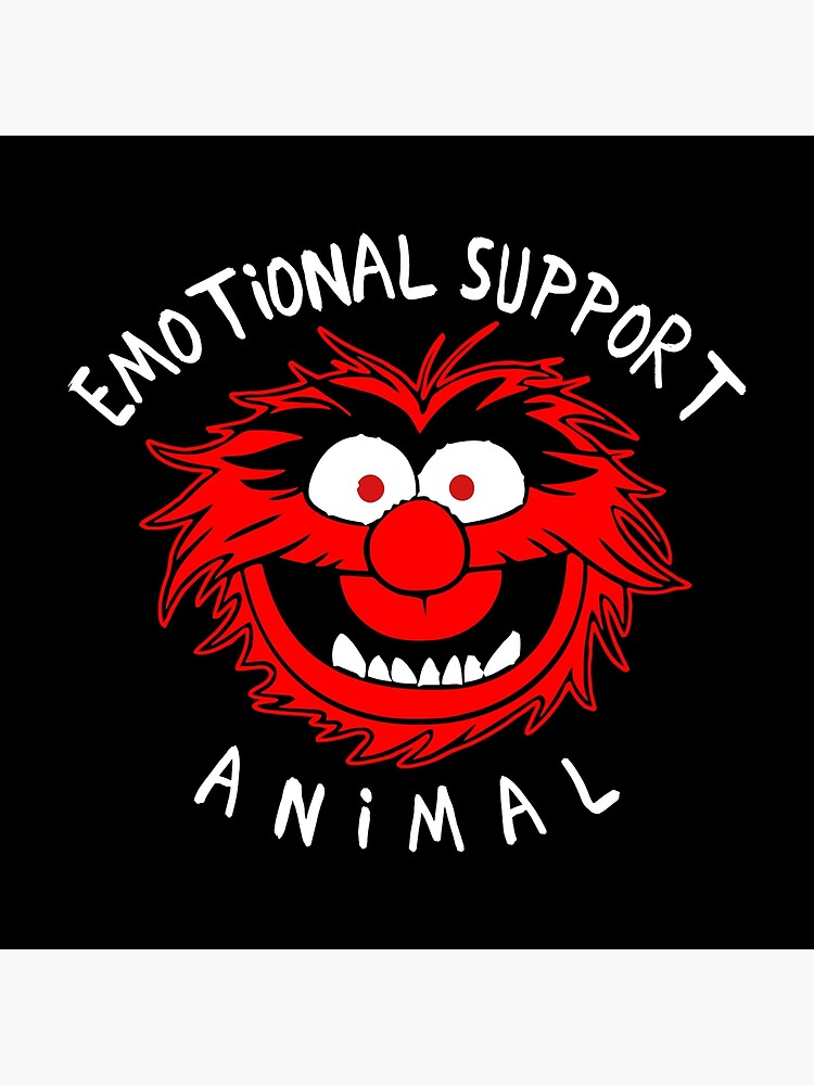 "Muppets Emotional Support Animal" Poster for Sale by gohorse | Redbubble