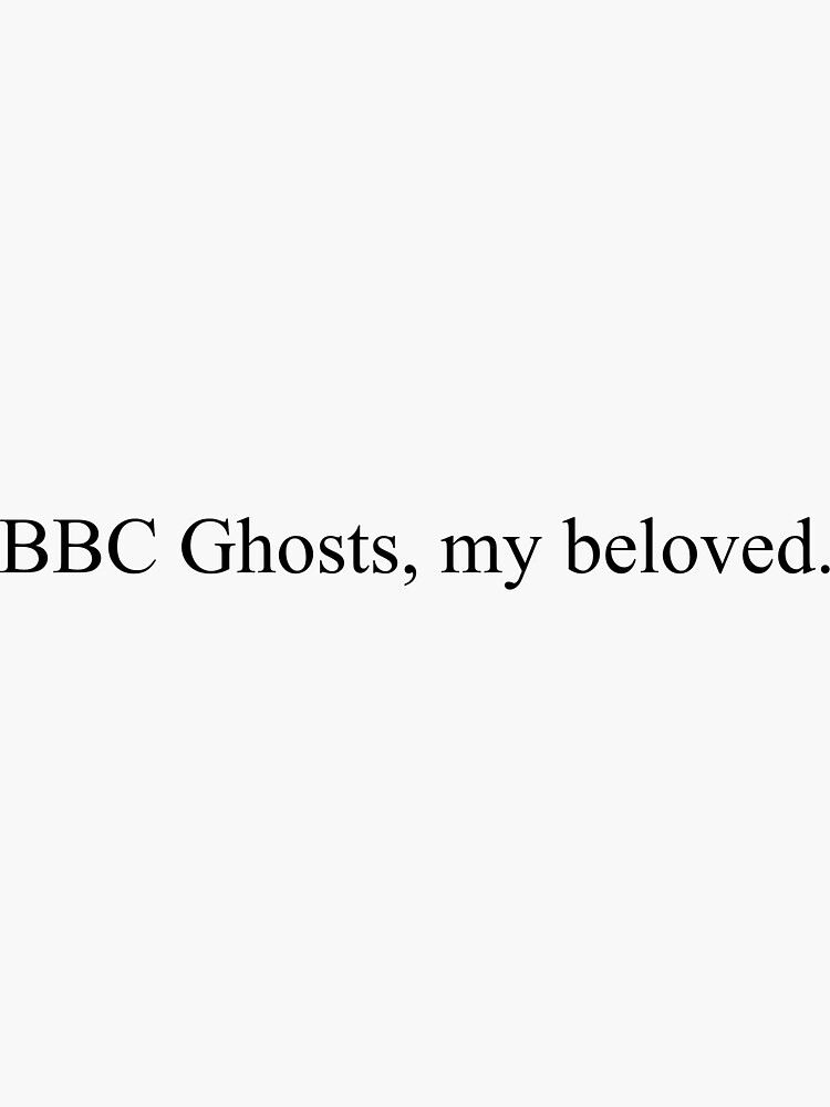 "BBC Ghosts" Sticker for Sale by rksart | Redbubble
