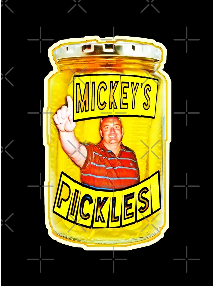 "Mickey's Pickles " Poster for Sale by RGPdesigns | Redbubble