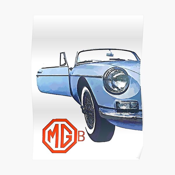 "MGB " Poster for Sale by stevenpoulton | Redbubble