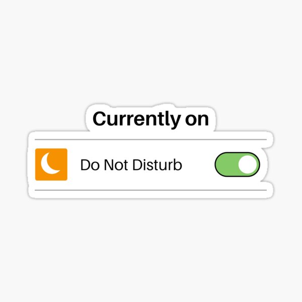 "Do Not Disturb" Sticker for Sale by Unikus | Redbubble
