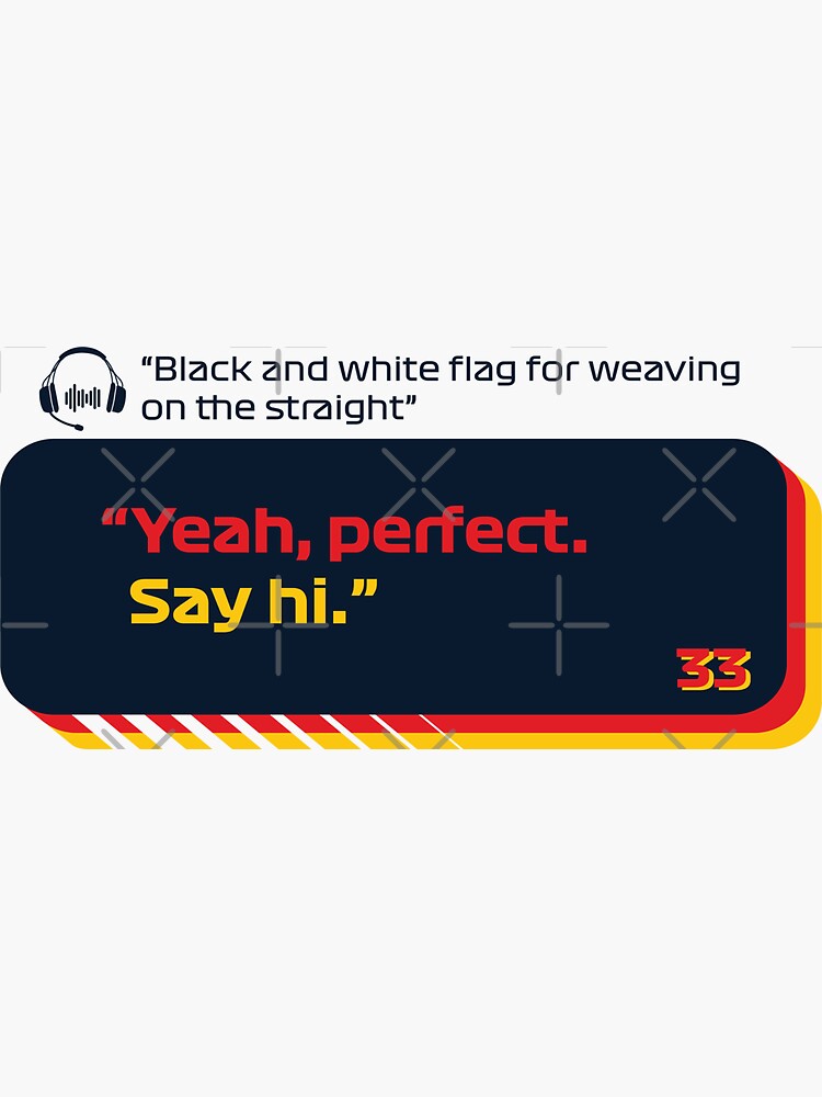 "Yeah Perfect Say Hi" Sticker for Sale by KeepTrimming | Redbubble