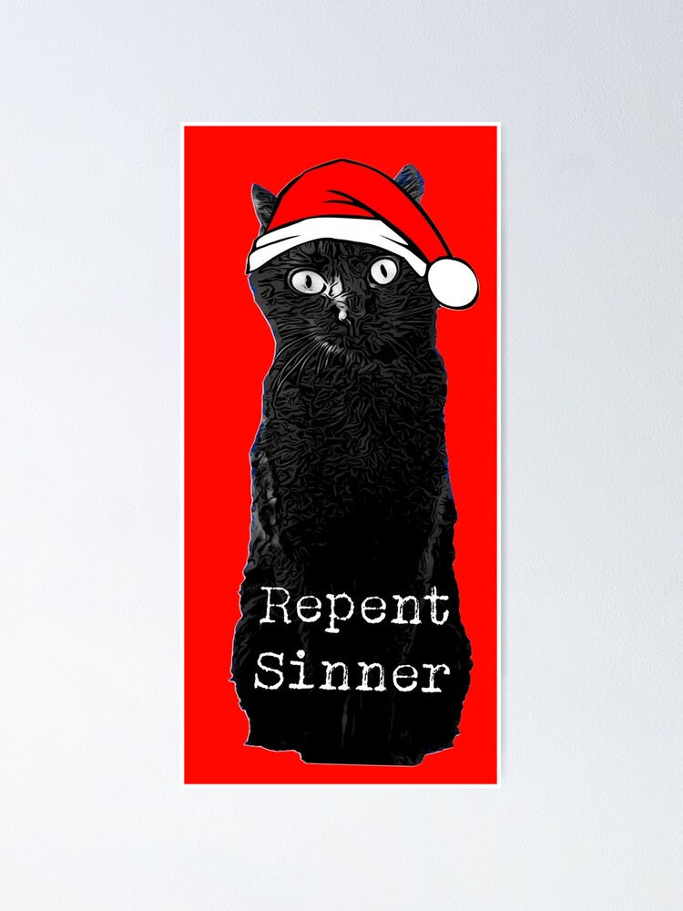 "Repent Sinner" Poster for Sale by images2delight | Redbubble