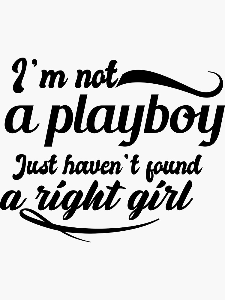 Playboy Whatsapp Quotes 221+ Playboy Captions For Instagram: Own The