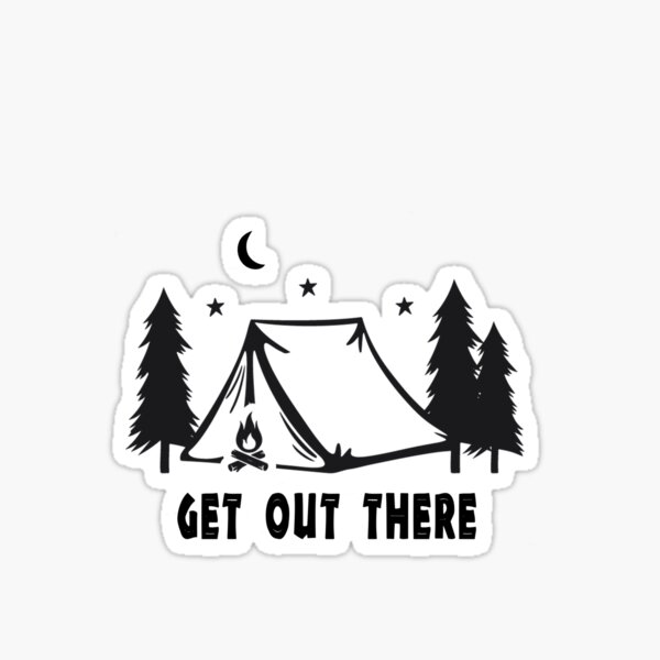 "Get out there" Sticker for Sale by Spungezie | Redbubble