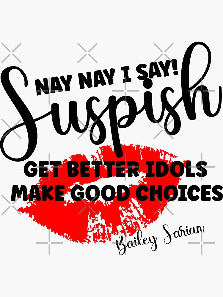 "Bailey Sarian Suspish" Sticker for Sale by martjfaulkner | Redbubble