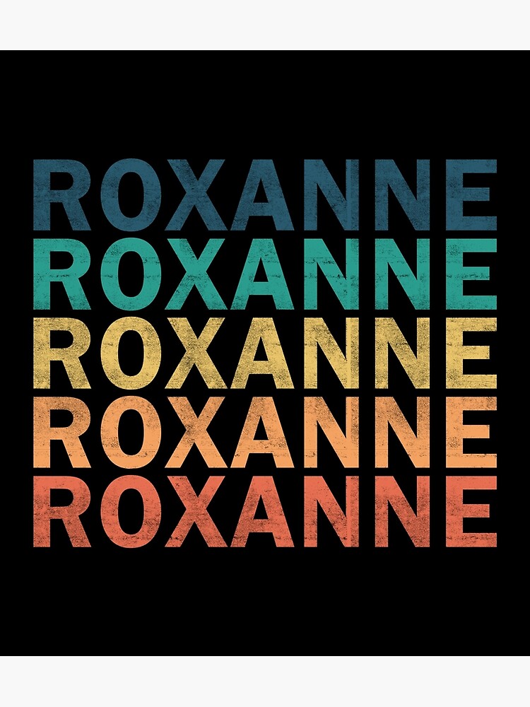 Póster «Camiseta con nombre de Roxanne - Camiseta de artículo de regalo ...